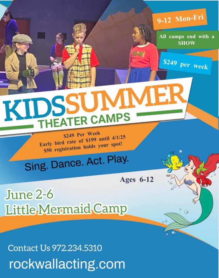 Summer Camps 2025 - Rockwall Acting | Acting & Musical Theatre Classes ...